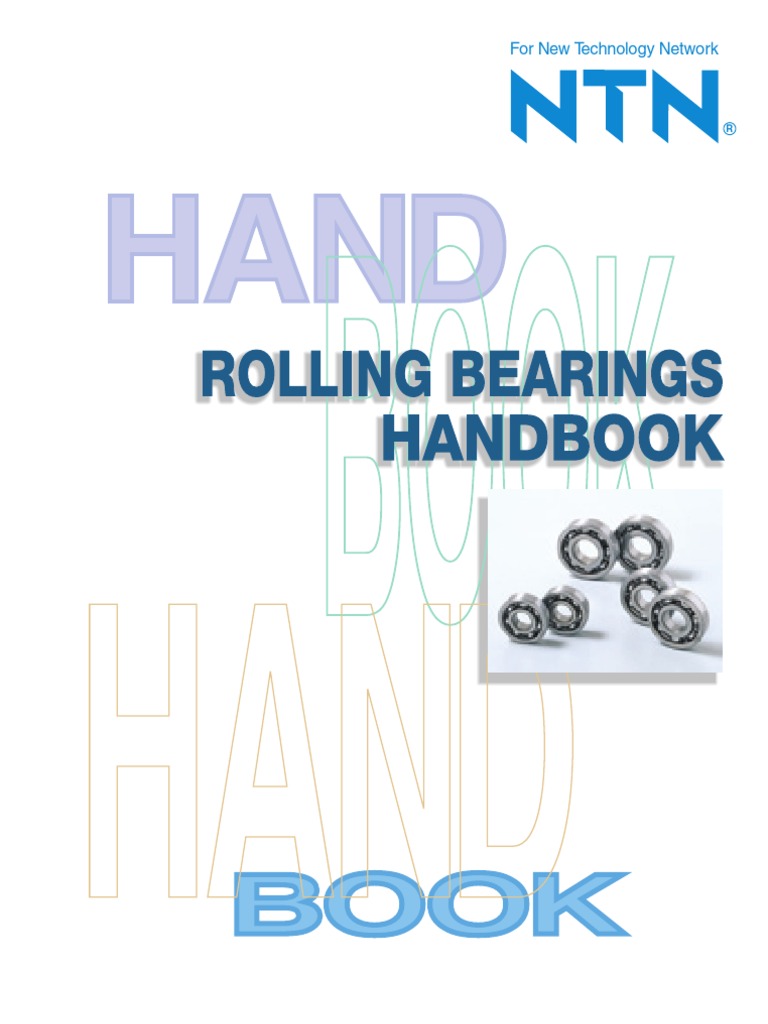 Rolling Bearings Handbook, by NTN Corporation Japan | PDF | Bearing ...