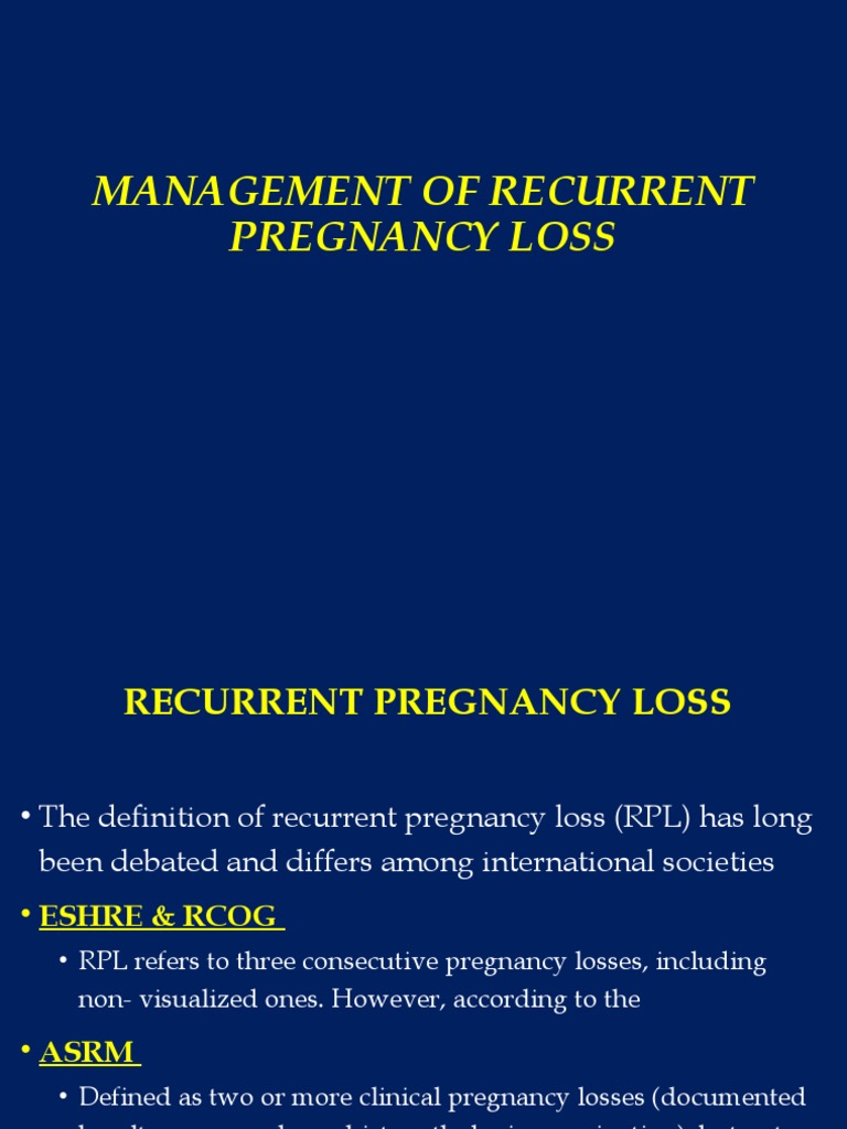 Management of Recurrent Pregnancy Loss | PDF
