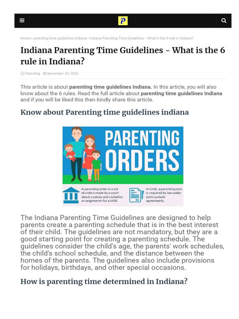 Parenting Time Guidelines Indiana - What Is The 6 Rule in Indiana ...