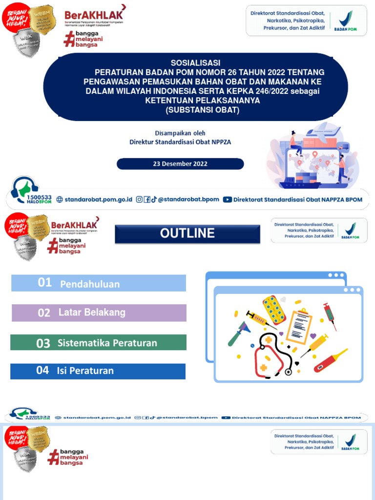 Sosialisasi Perbpom No 26 Tahun 2022 Tentang Pemasukan Bahan Obat | PDF