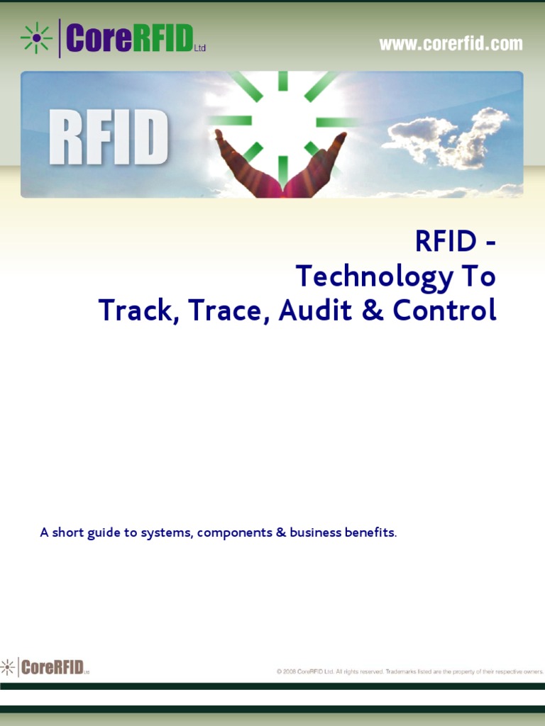 Rfid - Technology To Track, Trace, Audit & Control: A Short Guide To ...