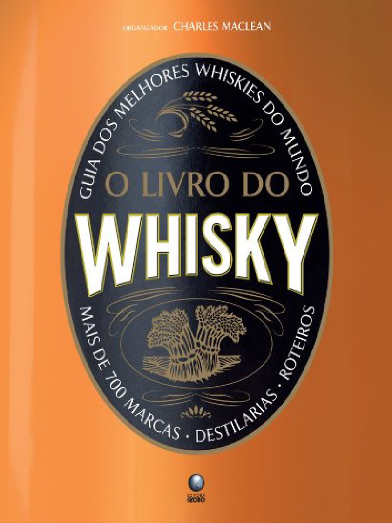 Resumo o Livro Do Whisky Charles Mclean | PDF | Livros | Coquetéis