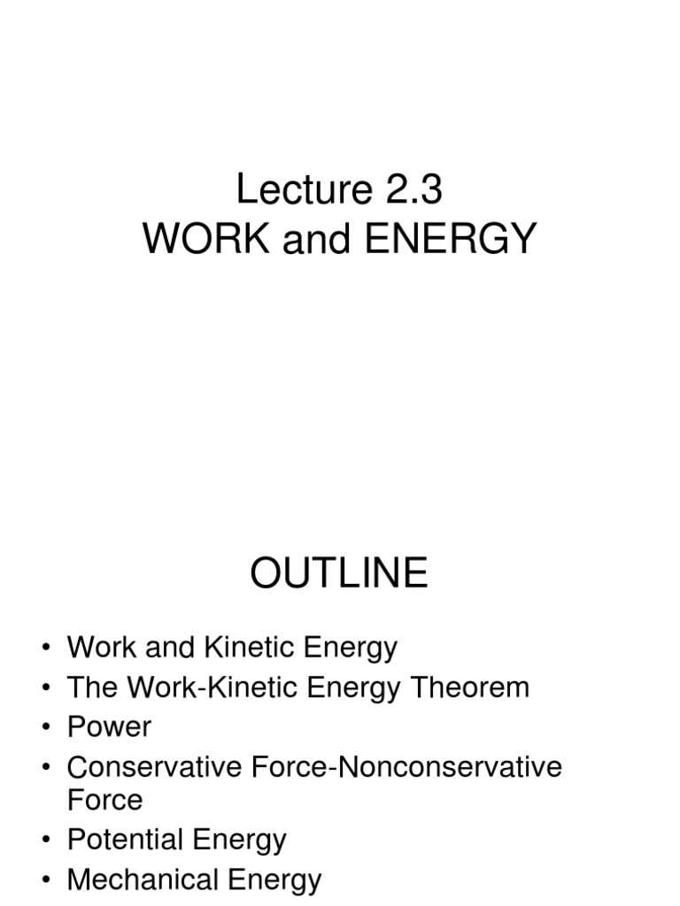 Work-Energy Theorem Overview | PDF | Force | Physical Sciences