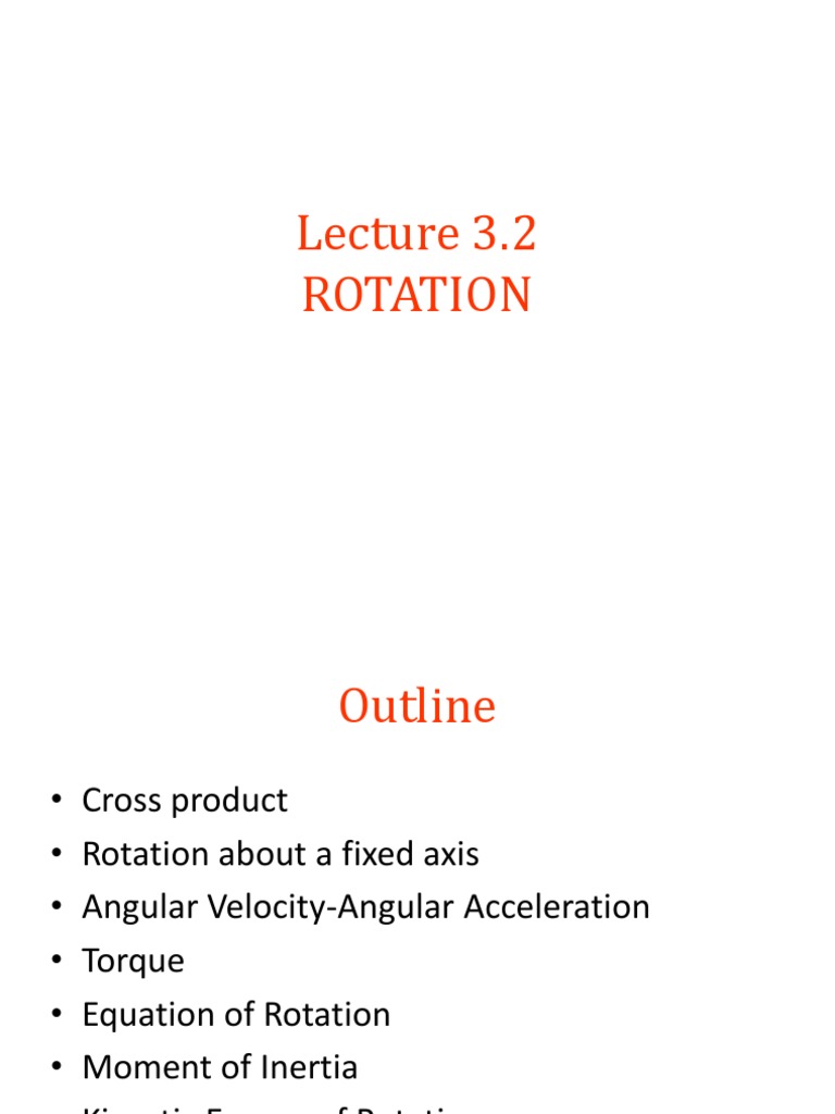 Lecture 3 4 Rotation Pdf Rotation Around A Fixed Axis Euclidean Vector