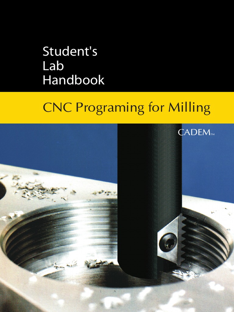 A Comprehensive Guide to CNC Milling Lab Exercises for Students | PDF ...