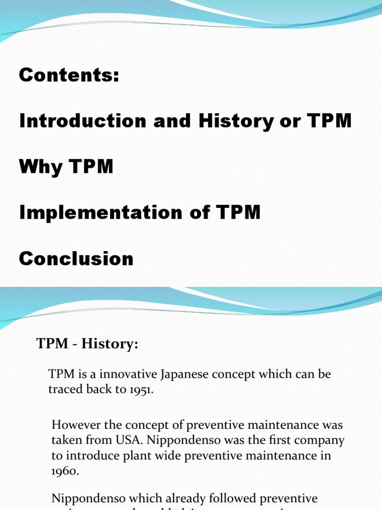 Contents: Introduction and History or TPM Why TPM Implementation of TPM Conclusion | PDF ...