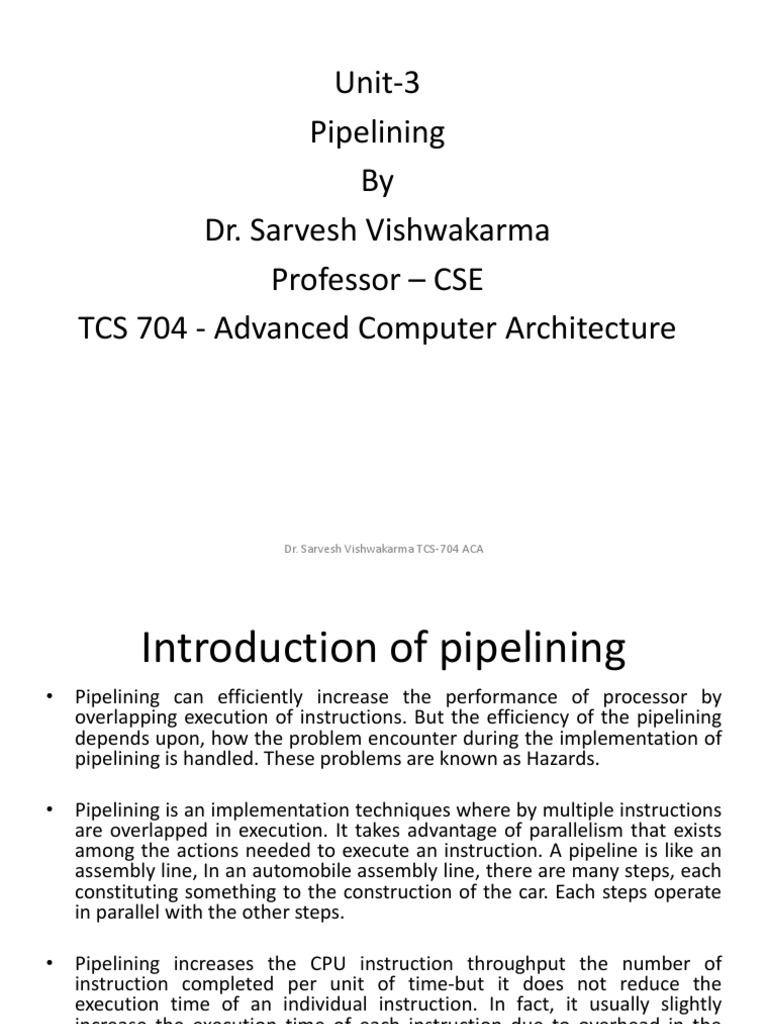 Dr. Sarvesh Vishwakarma Explores Pipelining Fundamentals in TCS-704 ACA ... Dr. Sarvesh Vishwakarma Explores Pipelining Fundamentals in TCS-704 ACA ...