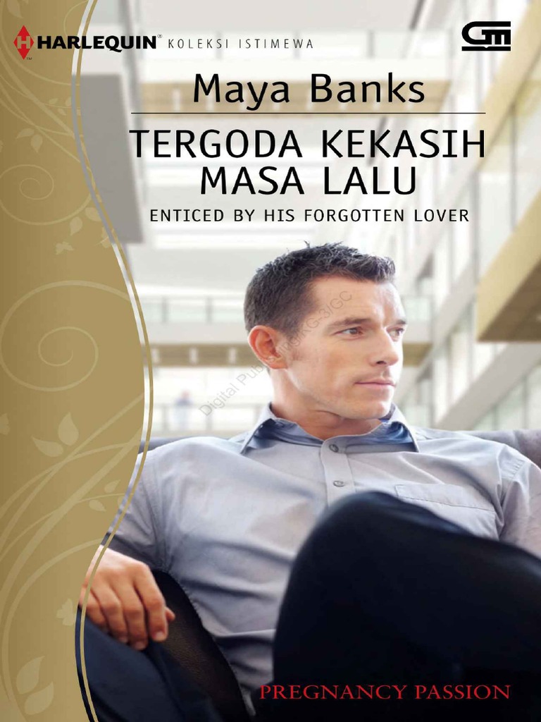 Tergoda Kekasih Masa Lalu (Enticed by His Forgotten Lover) | PDF