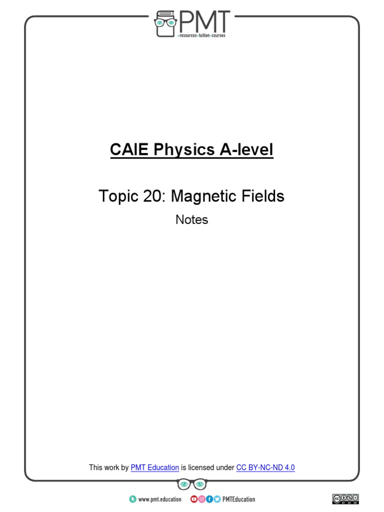 Notes - Topic 20 Magnetic Fields - CAIE Physics A-Level | PDF ...
