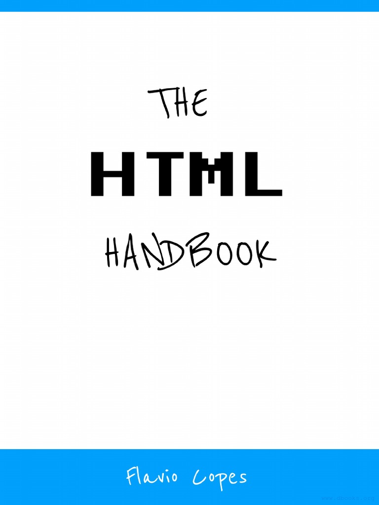 The HTML Handbook | Download Free PDF | Html Element | Html