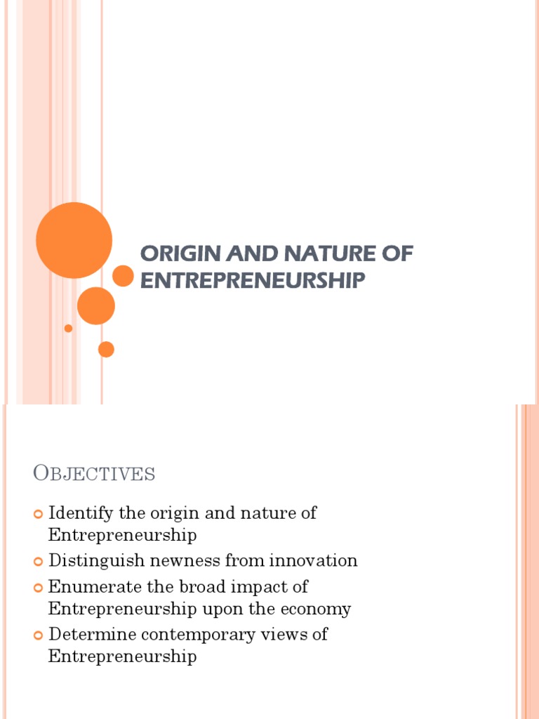 CHAPTER 1 - ORIGIN AND NATURE OF ENTREPRENEURSHIP | PDF ...