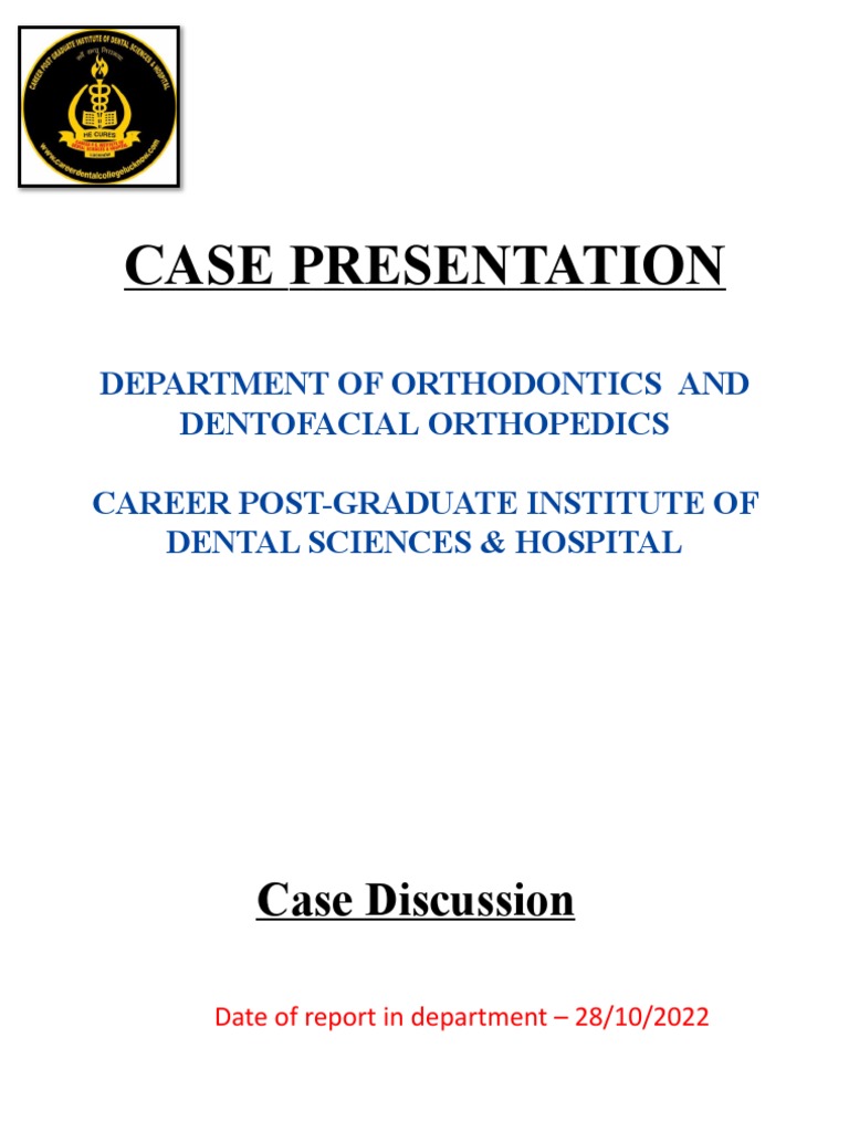Orthodontic Case Presentation: Harshita Verma | PDF | Human Head And Neck | Dentistry Branches