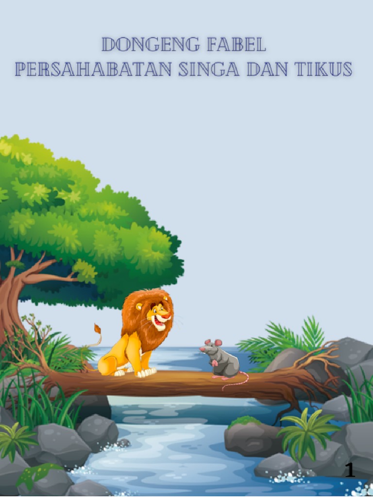 Dongeng Persahabatan Singa Dan Tikus | PDF
