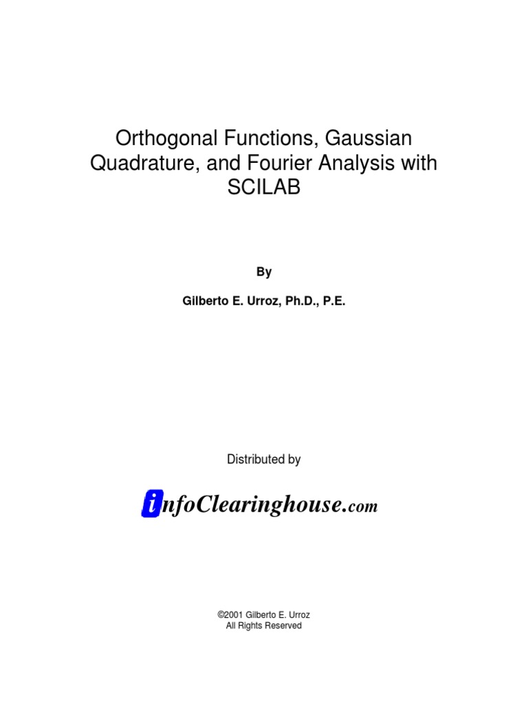 Orthogonal Functions, Gaussian Quadrature, and Fourier Analysis With Scilab | PDF | Discrete ...