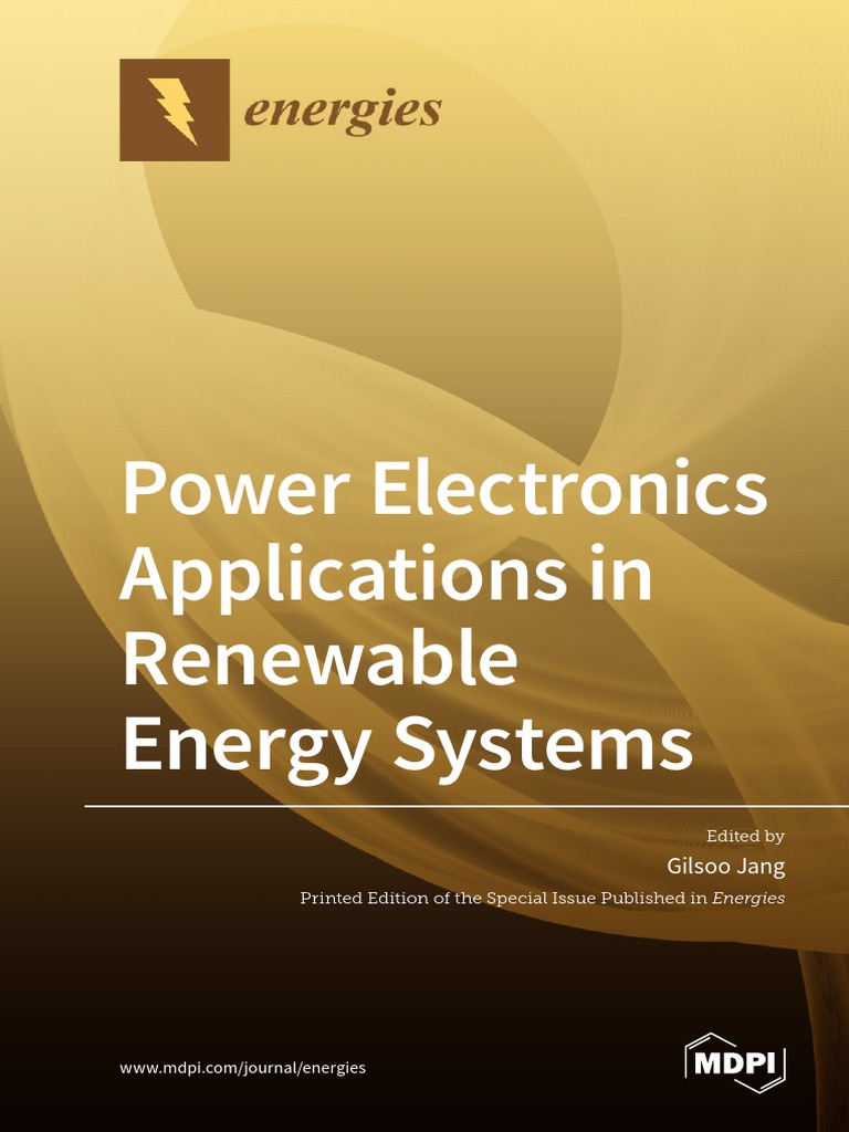 Power Electronics Applications in Renewable Energy Systems | PDF | Power Inverter | Capacitor
