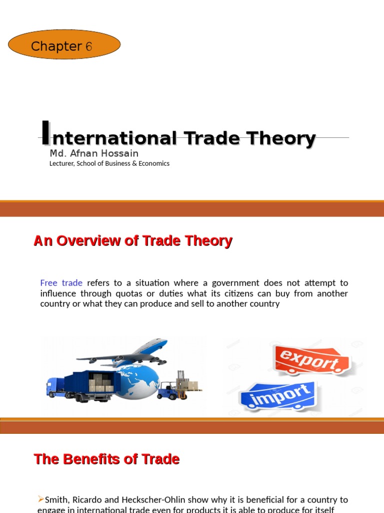 Chapter 6 International Trade Theory | PDF | Comparative Advantage | Trade
