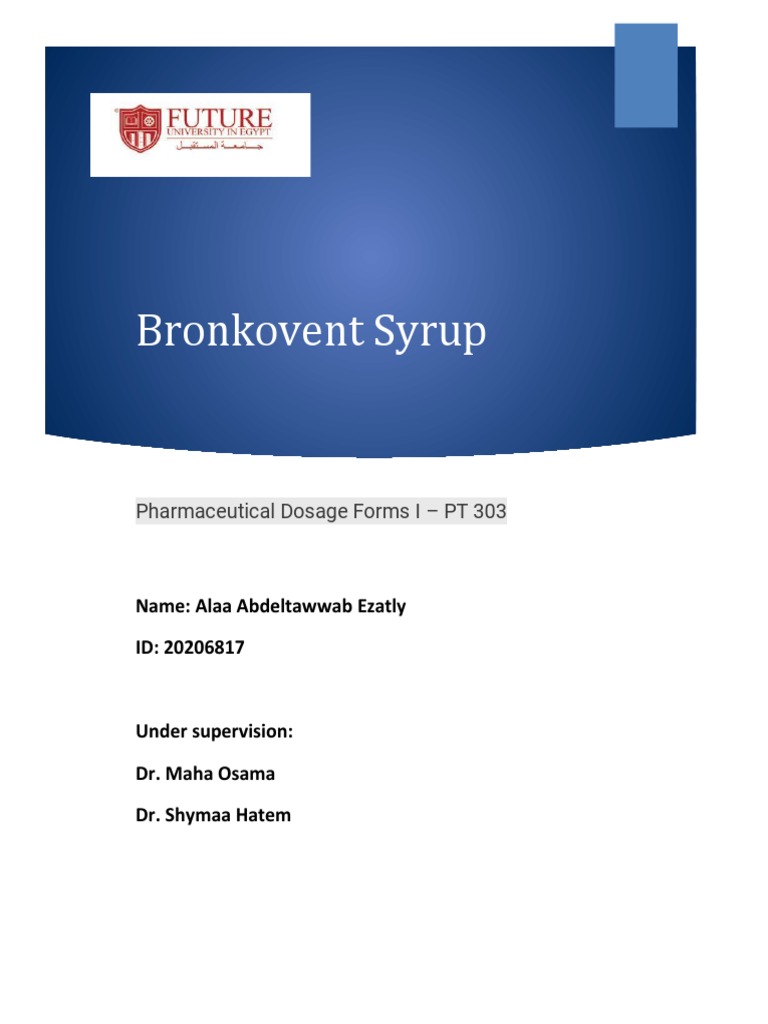 A Concise Analysis of Bronkovent Syrup: Its Uses, Composition, and ...