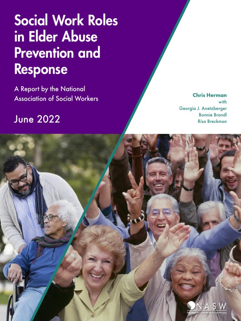 Social Work Roles Elder Abuse Prevention and Response June 2022 ...