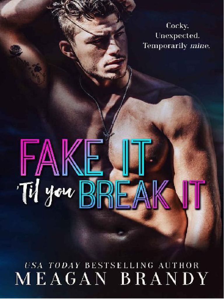 Fake It Till You Break by Meagan Brandy | PDF | Amor | Olho