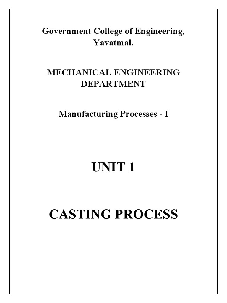 Casting Notes Mechanical | PDF | Casting (Metalworking) | Casting