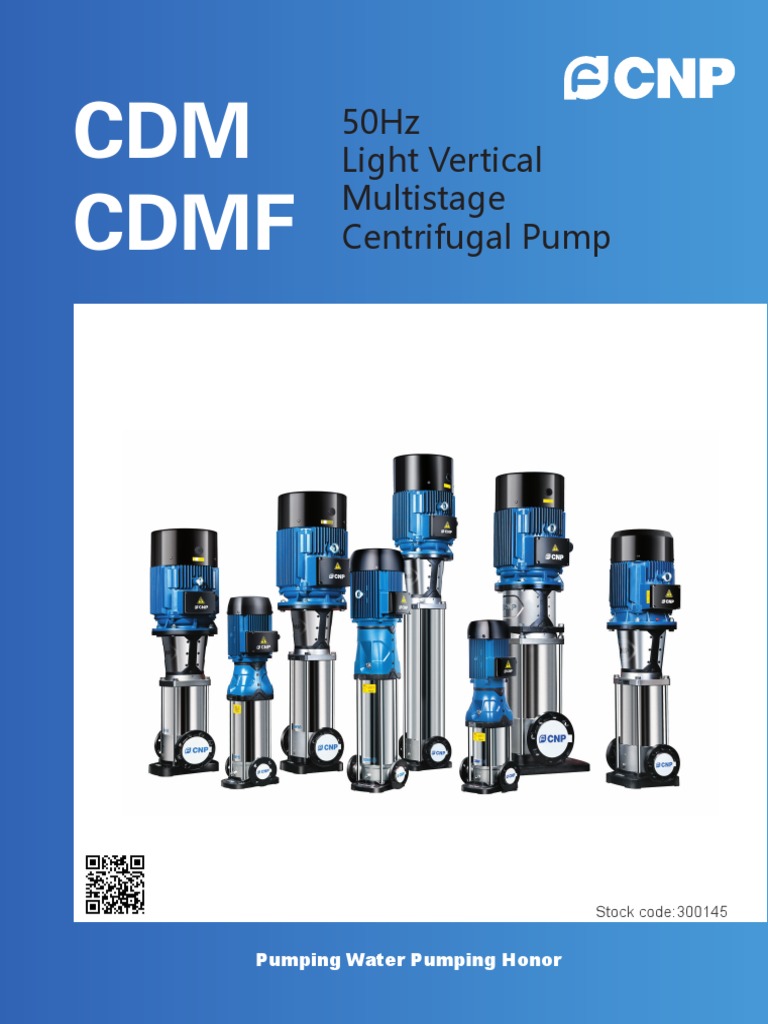 CDM Centrifugal Pump Technical Specifications | PDF | Pump | Steel