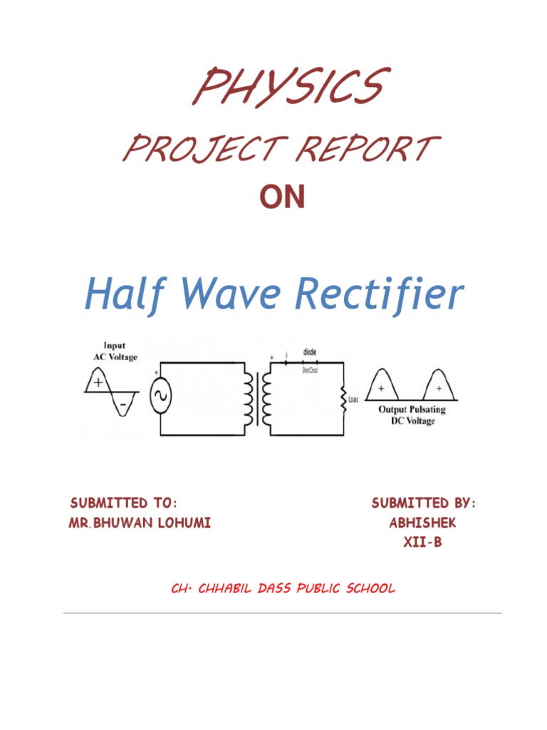 Half Wave Rectifier Project | PDF | Rectifier | Direct Current