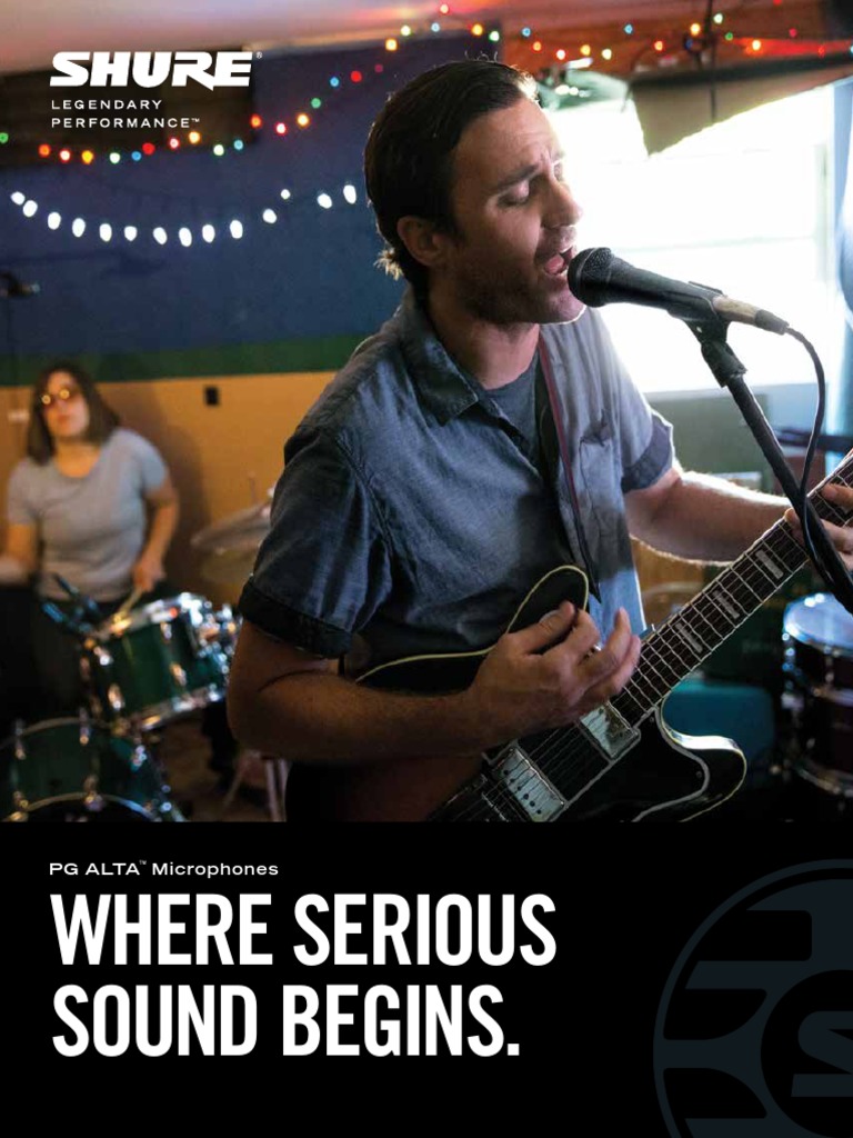 Shure PG Alta Series Brochure | PDF | Microphone | Decibel
