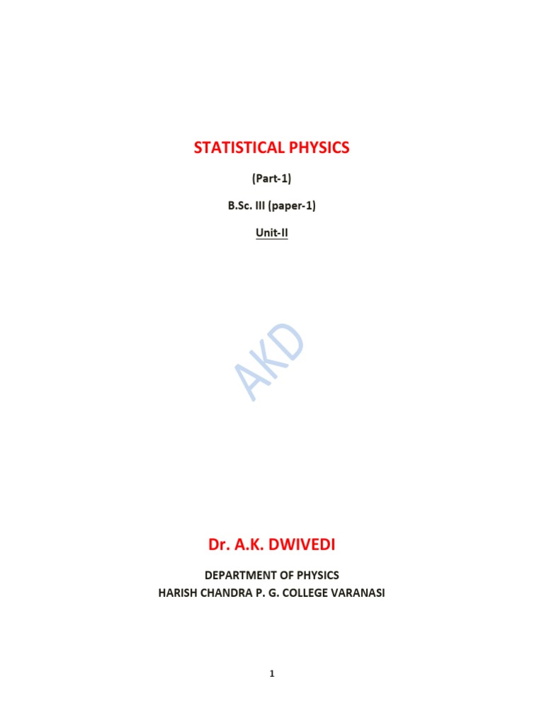 b.sc-iII (Paper-1) Unit-II-statistical Physics-i-By Dr. Anand Kumar ...