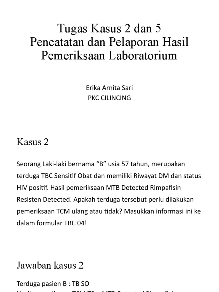 Tugas Kasus 2 Dan 5, Pencatatan Dan Pelaporan Pemeriksaan Laboratorium ...