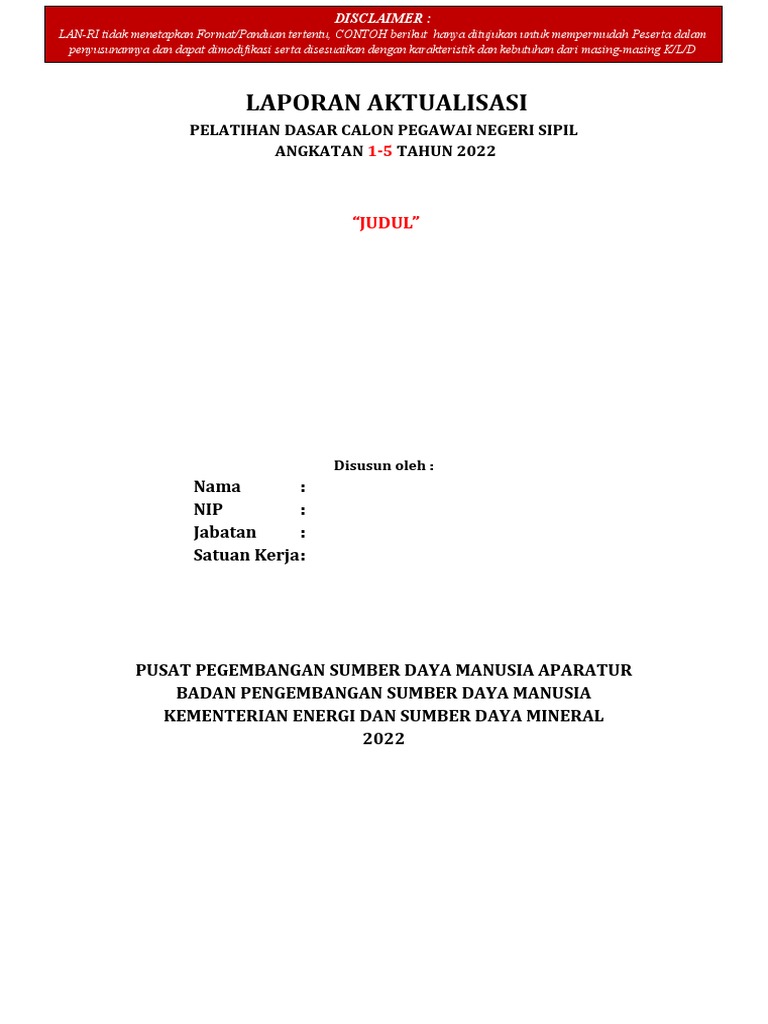 Format Laporan Aktualisasi LATSAR CPNS Tahun 2022 CONTOH D | PDF