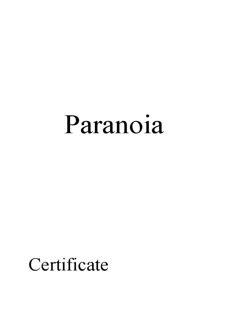 Causes and Symptoms of Paranoia | PDF | Paranoia | Mental Disorder