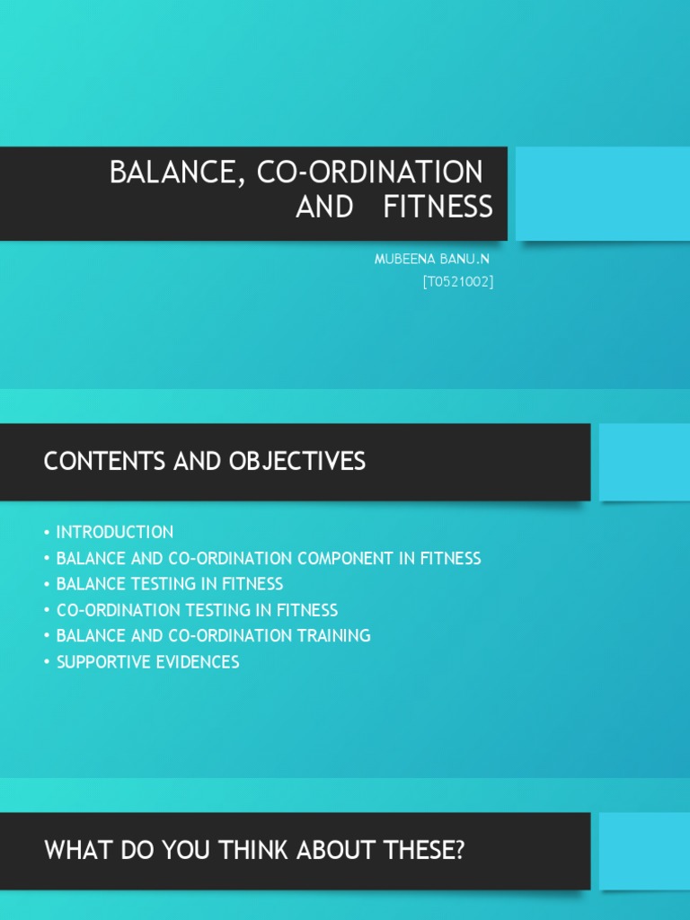 Balance, Co-Ordination and Fitness | PDF | Balance (Ability) | Physical ...