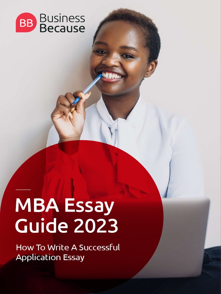MBA Essay Writing Guide 2023 - FINAL - Compressed | PDF | Master Of ...