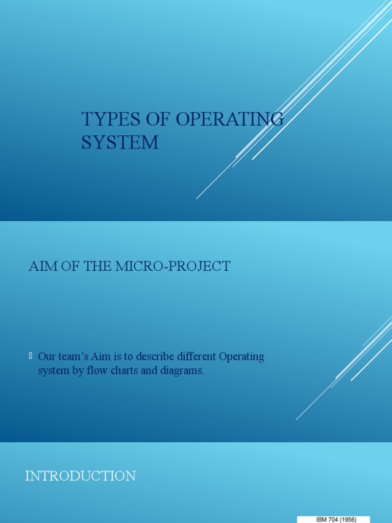 TYPES OF OPERATING SYSTEM Microproject | PDF | Operating System | Input ... TYPES OF OPERATING SYSTEM Microproject | PDF | Operating System | Input ...