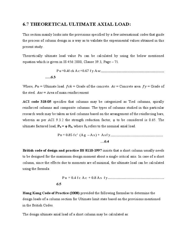 6.7 Theoretical Ultimate Axial Load:: P U 0.4f CK A c+0.67 F y A SC ...