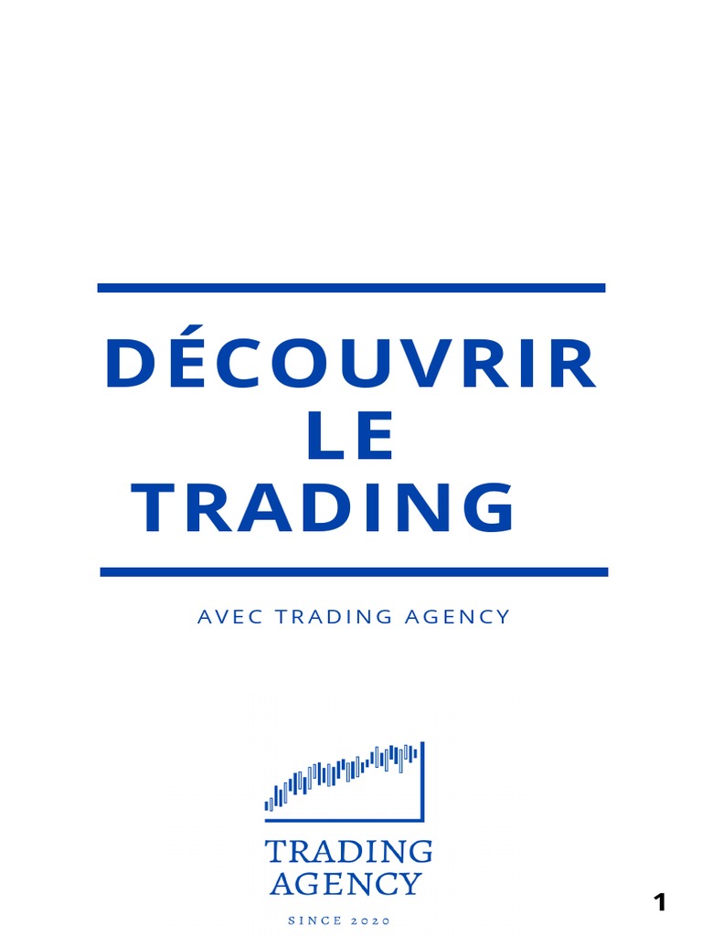 Introduction au Trading avec Trading Agency | PDF | Opérateur de marché ...