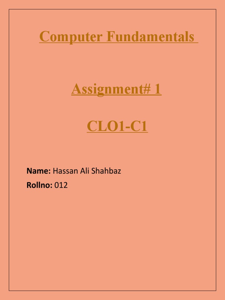 Computer Fundamental Assignment 1 | PDF | Personal Computers | Smartphone Computer Fundamental Assignment 1 | PDF | Personal Computers | Smartphone