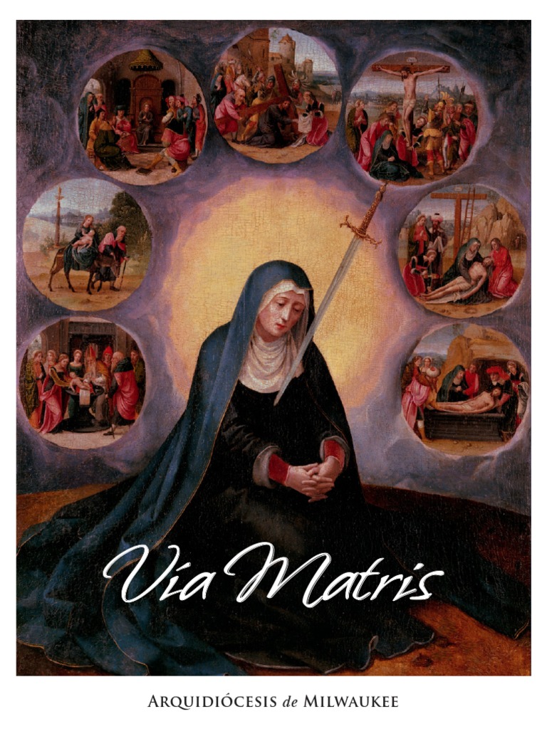 Via Matris | PDF | María, madre de Jesús | Jesús