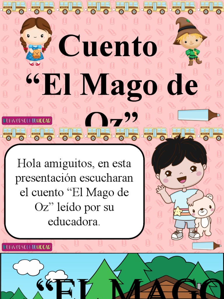 UETH - Presentación - Cuento - El Mago de Oz - Pre Básica y Básica | PDF