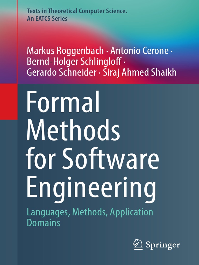 Formal Methods For Software Engineering Languages, Methods, Application | PDF | Formal Methods ...
