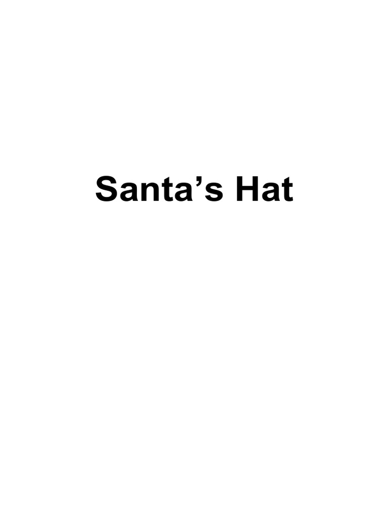 Santa's Hat Iss - Script | PDF | Santa Claus | Rudolph The Red Nosed ...