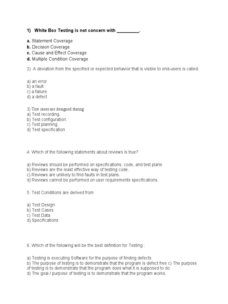 1) White Box Testing Is Not Concern With - A. Statement Coverage B ...
