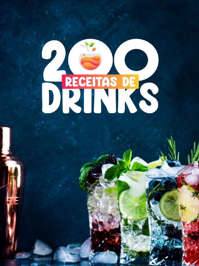 200 Receitas de Drinks | PDF | Coquetéis | Caldo