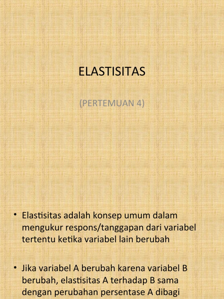 Elastisitas Pertemuan 4 | PDF