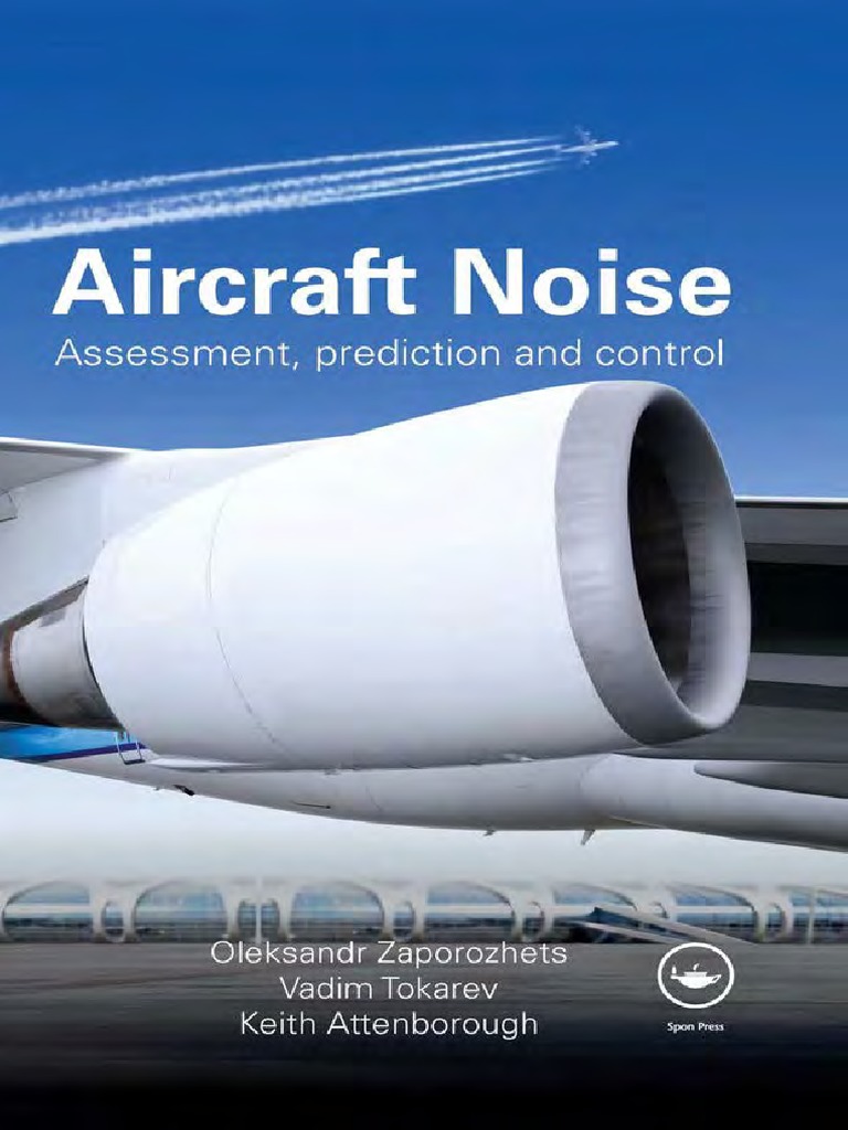 Aircraft Noise Assessment, Prediction and Control | PDF | Airport | Jet Engine