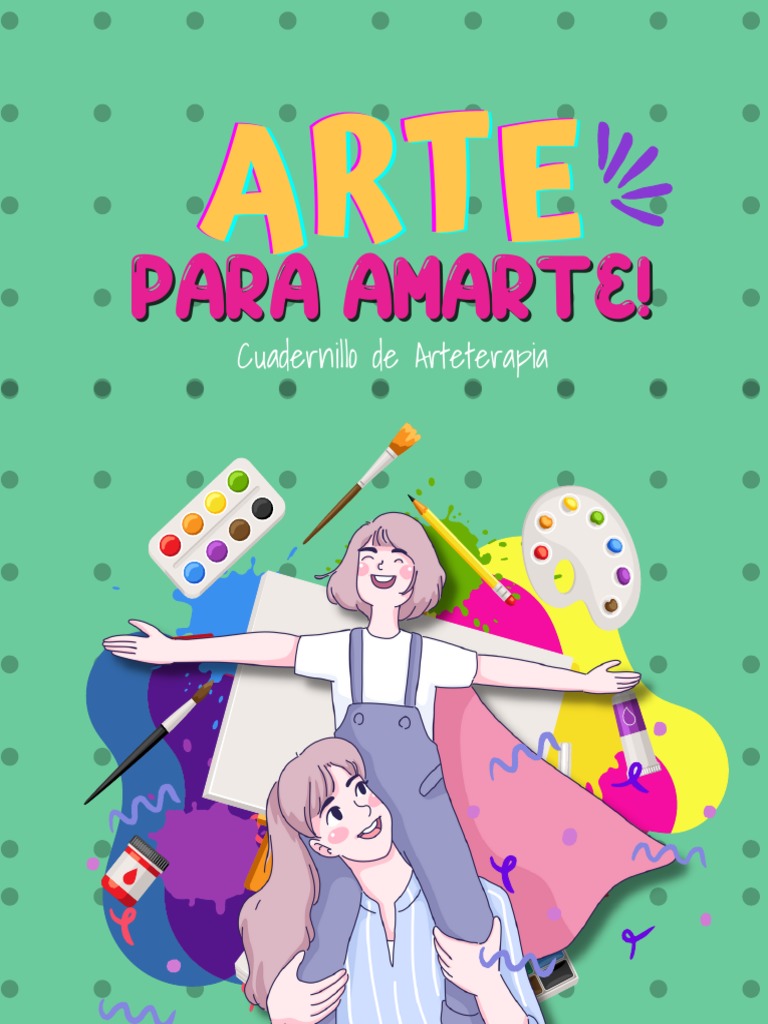 Cuadernillo de técnicas y estrategias de Arte-terapia | PDF | Terapia artística | Las emociones