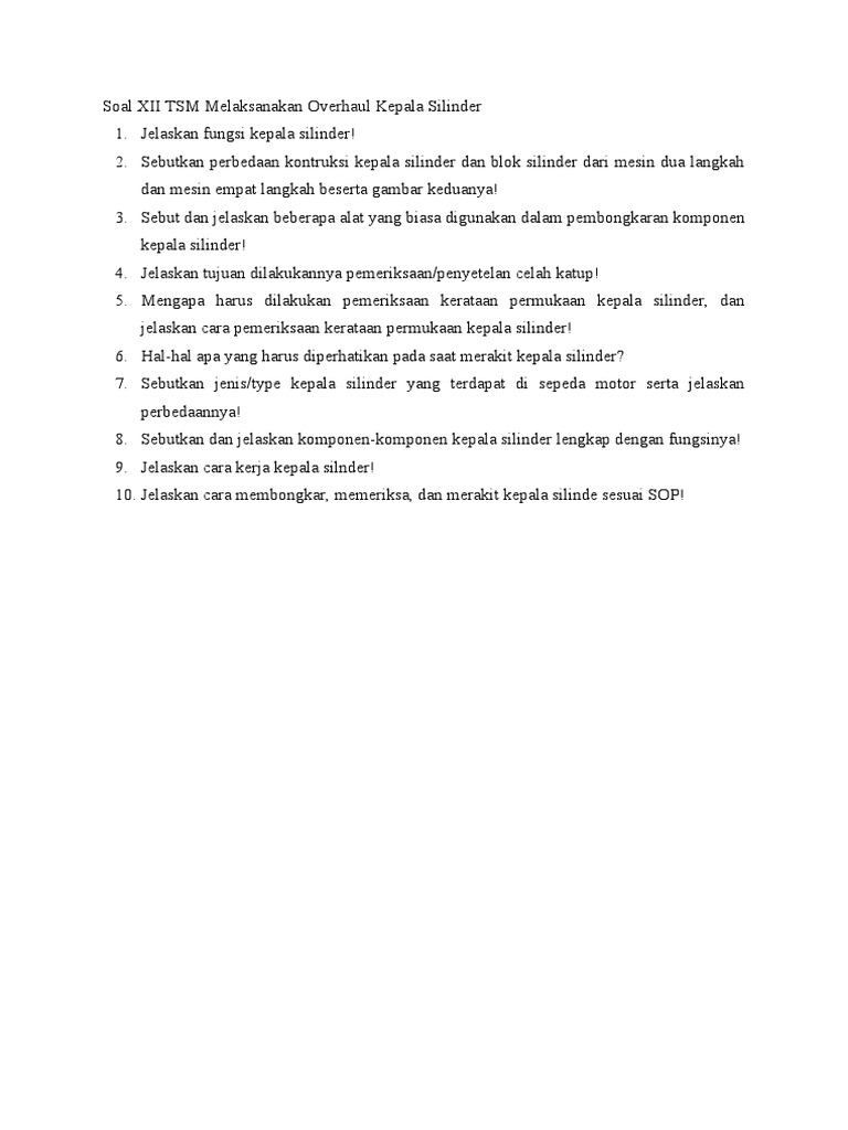 Soal UTS 1 XII Melaksanakan Overhaul Kepala Silinder TSM 1617 SMKN7BE | PDF