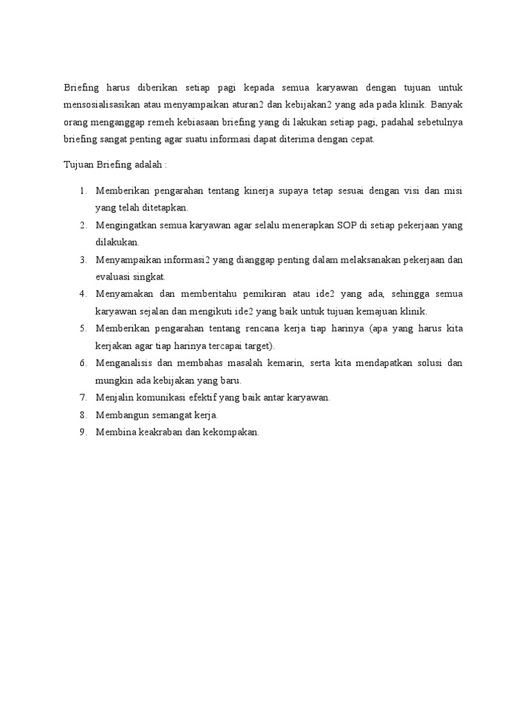 Briefing Harus Diberikan Setiap Pagi Kepada Semua Karyawan Dengan