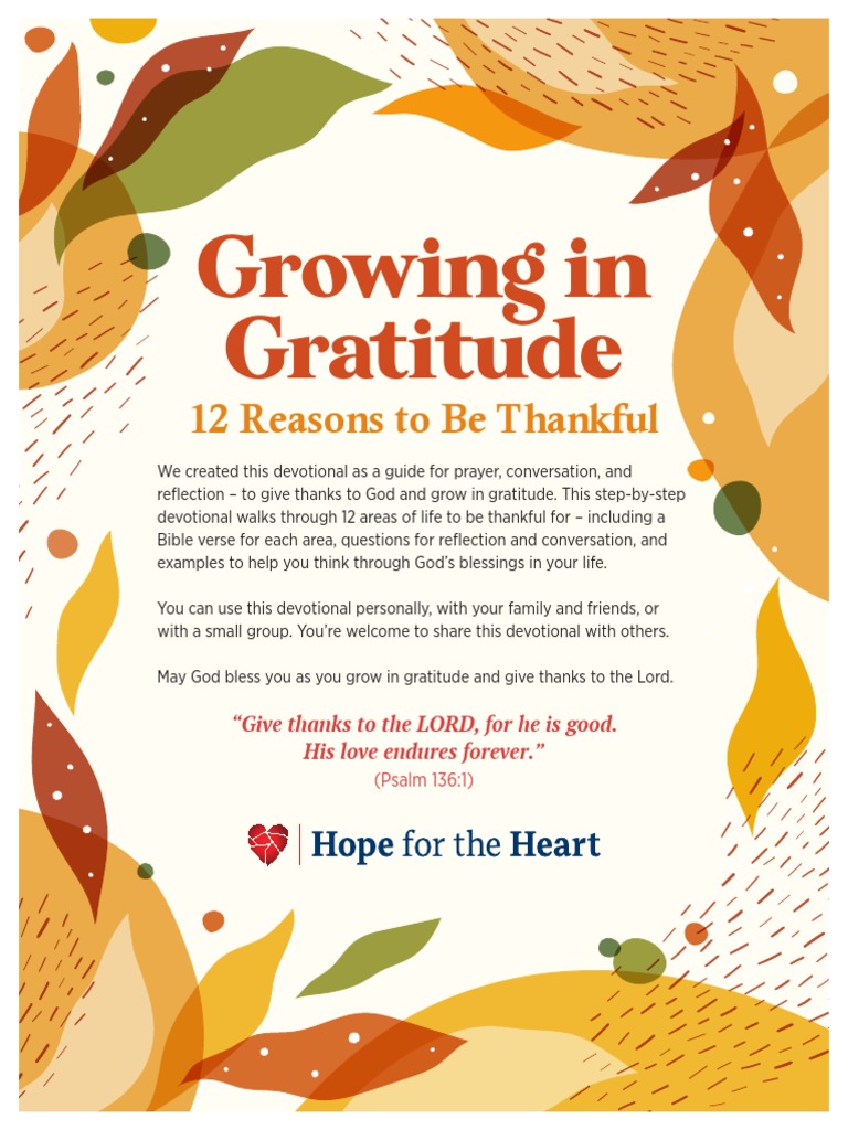 Hope For The Heart Growing in Gratitude 12 Reasons To Be Thankful | PDF ...