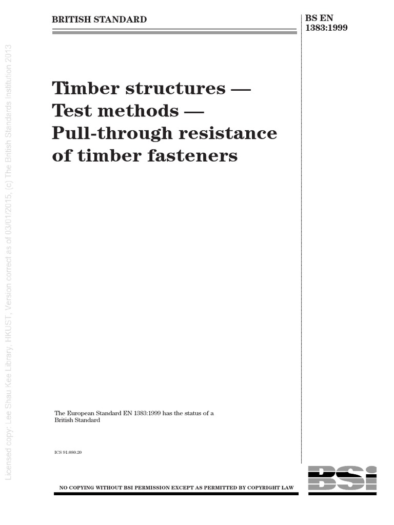 EN 1383 Timber Structures. Test Methods. Pull-Through Resistance of ...